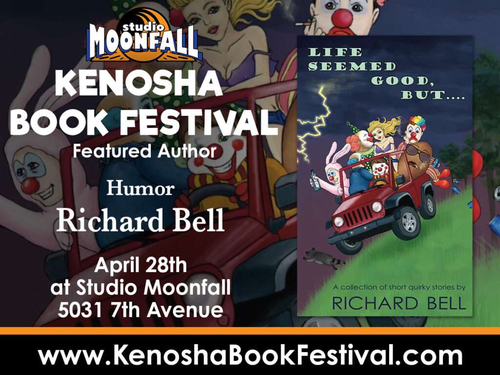 Richard Bell – Kenosha Book Festival 2024 – Studio Moonfall